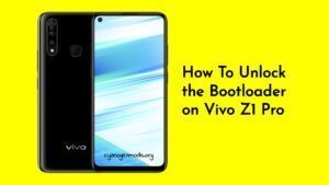 How To Unlock the Bootloader on Vivo Z1 Pro