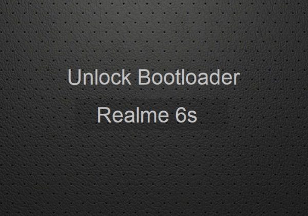 How To Unlock Bootloader of Realme 6S