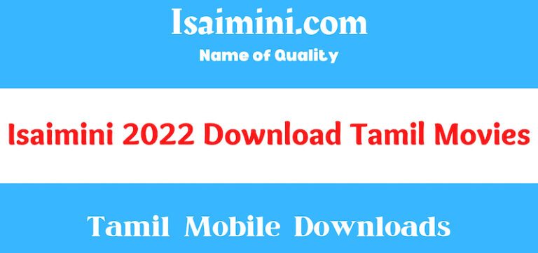 Isaimini 2021 2022 Tamil Movies Download